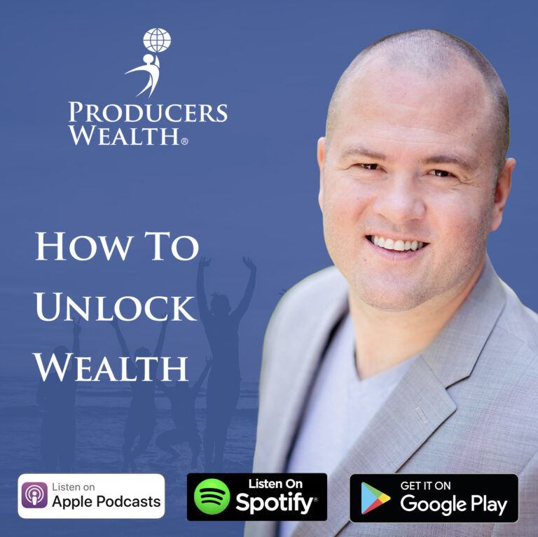How To Unlock Wealth - Producers Wealth